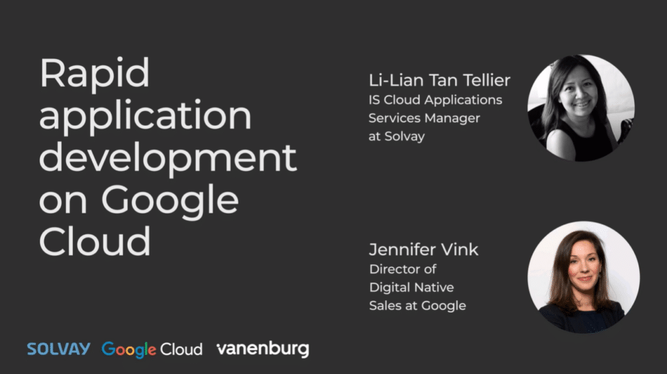 Solvay: Rapid application development on Google Cloud - Rappit